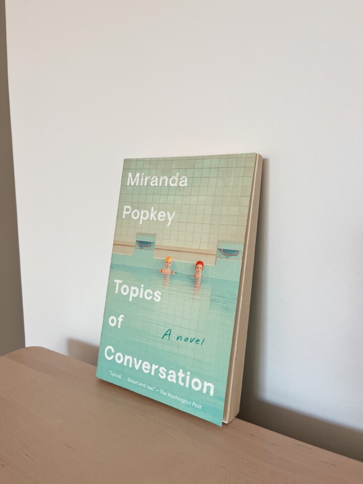 Topics of Conversation, Miranda Popkey - Rita da Nova